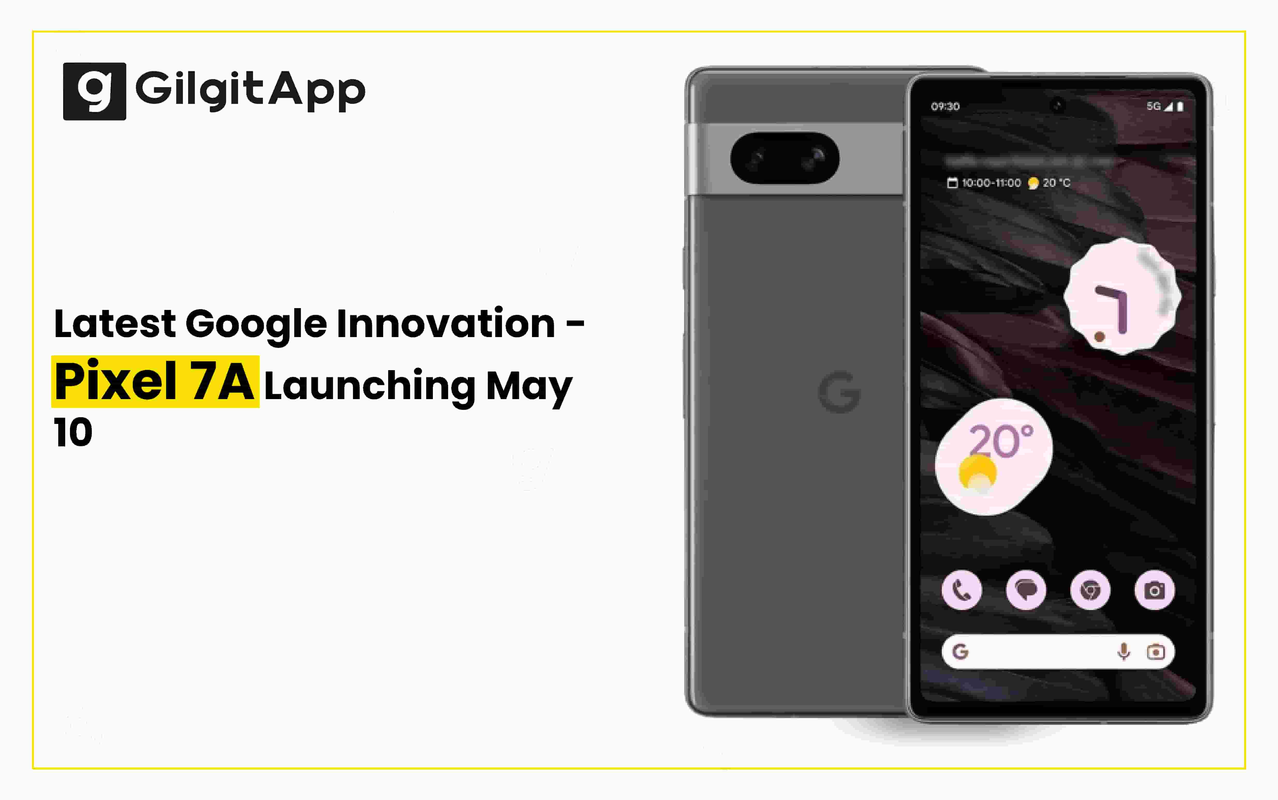 Latest Google Innovation - Pixel 7A Launching May 10