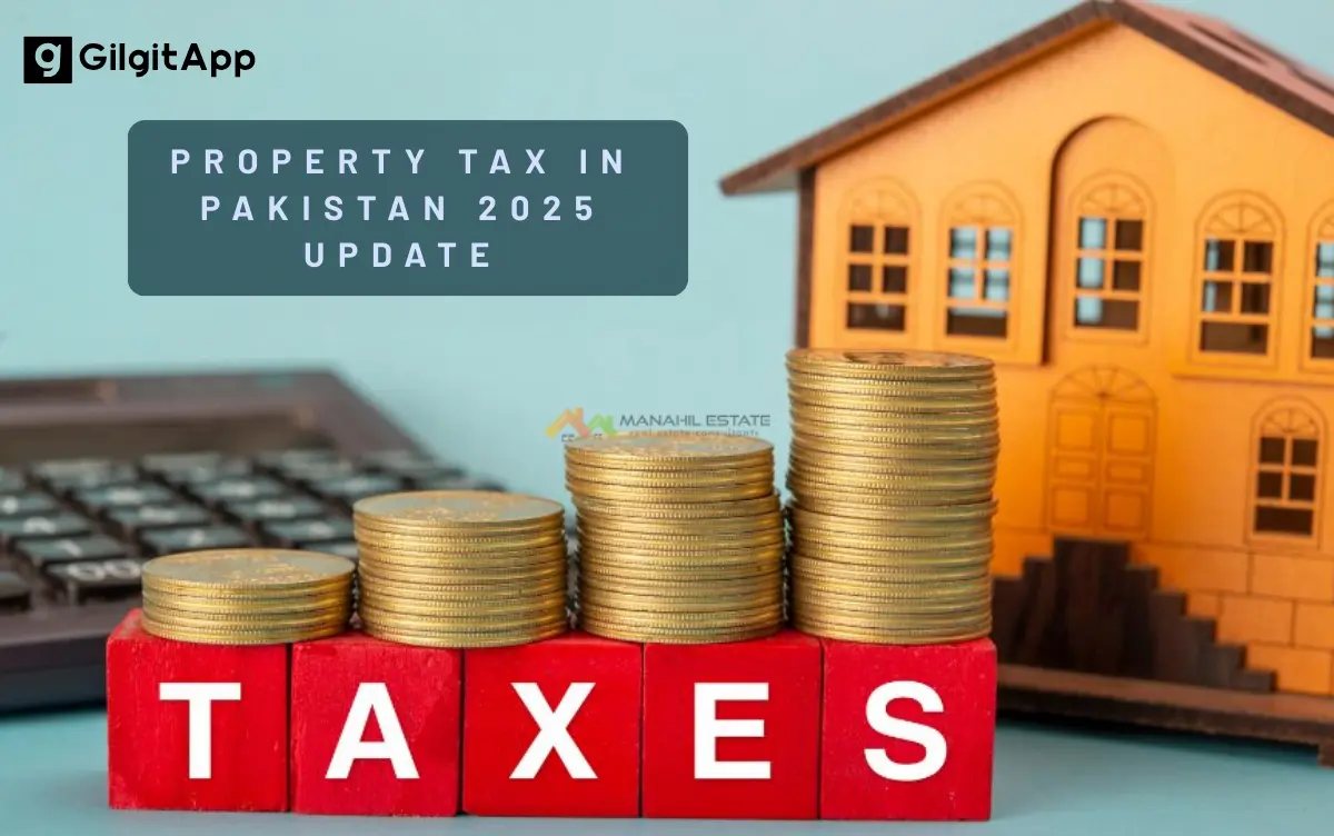 2025 Pakistan Property Tax Update: What You Need to Know