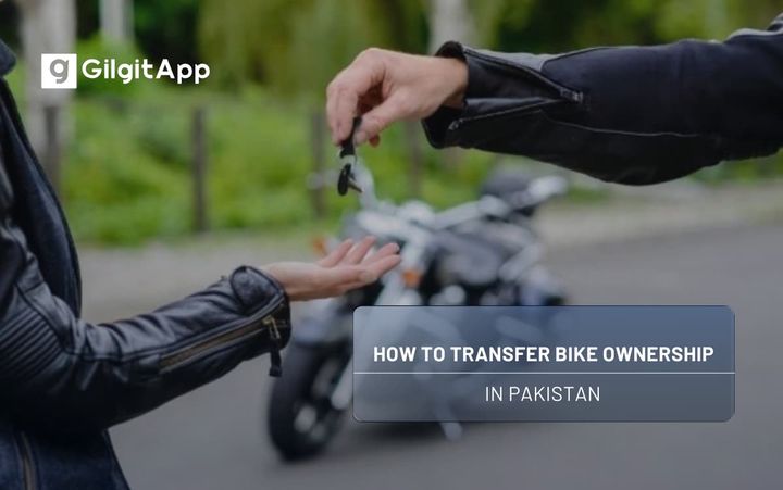 How to Transfer Bike Ownership in Pakistan